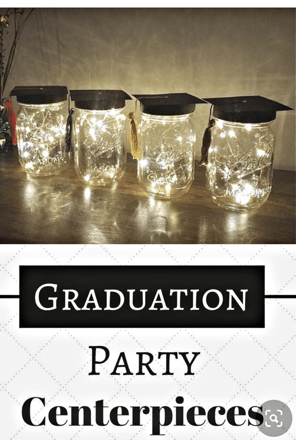 30 Graduation Party Centerpieces You'll Use Forever - Twins Dish